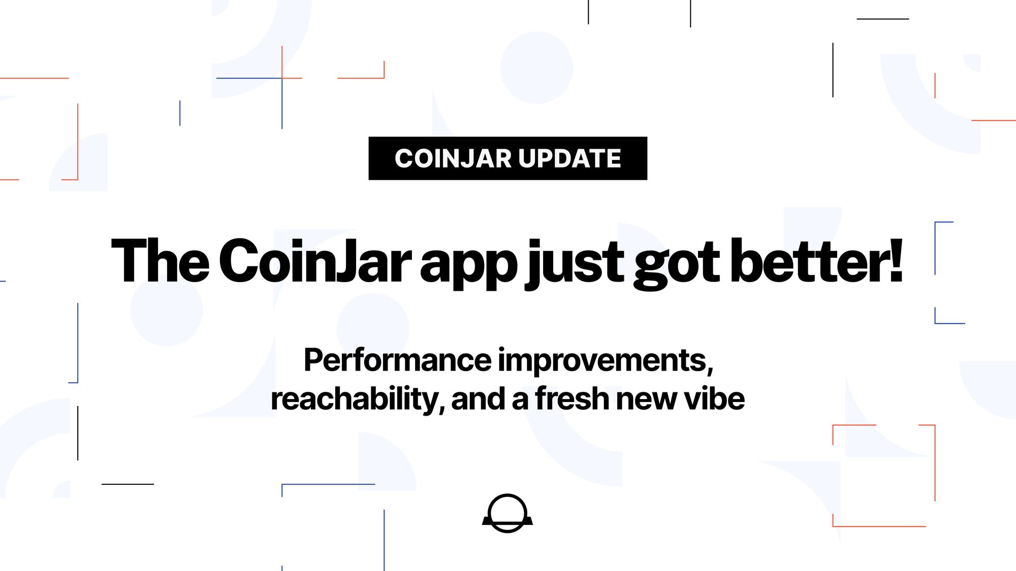 Say Hello To The New CoinJar App For IOS And Android Say Hello To The New CoinJar App For IOS And Android