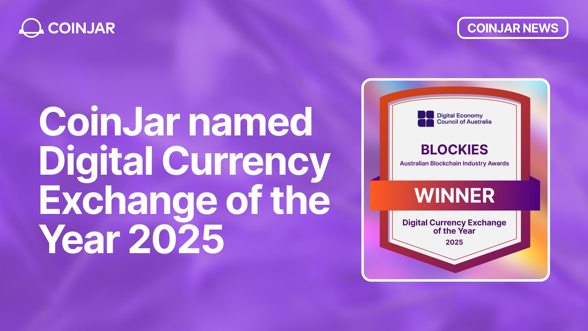 CoinJar Named Digital Currency Exchange of the Year at The Blockies 2025